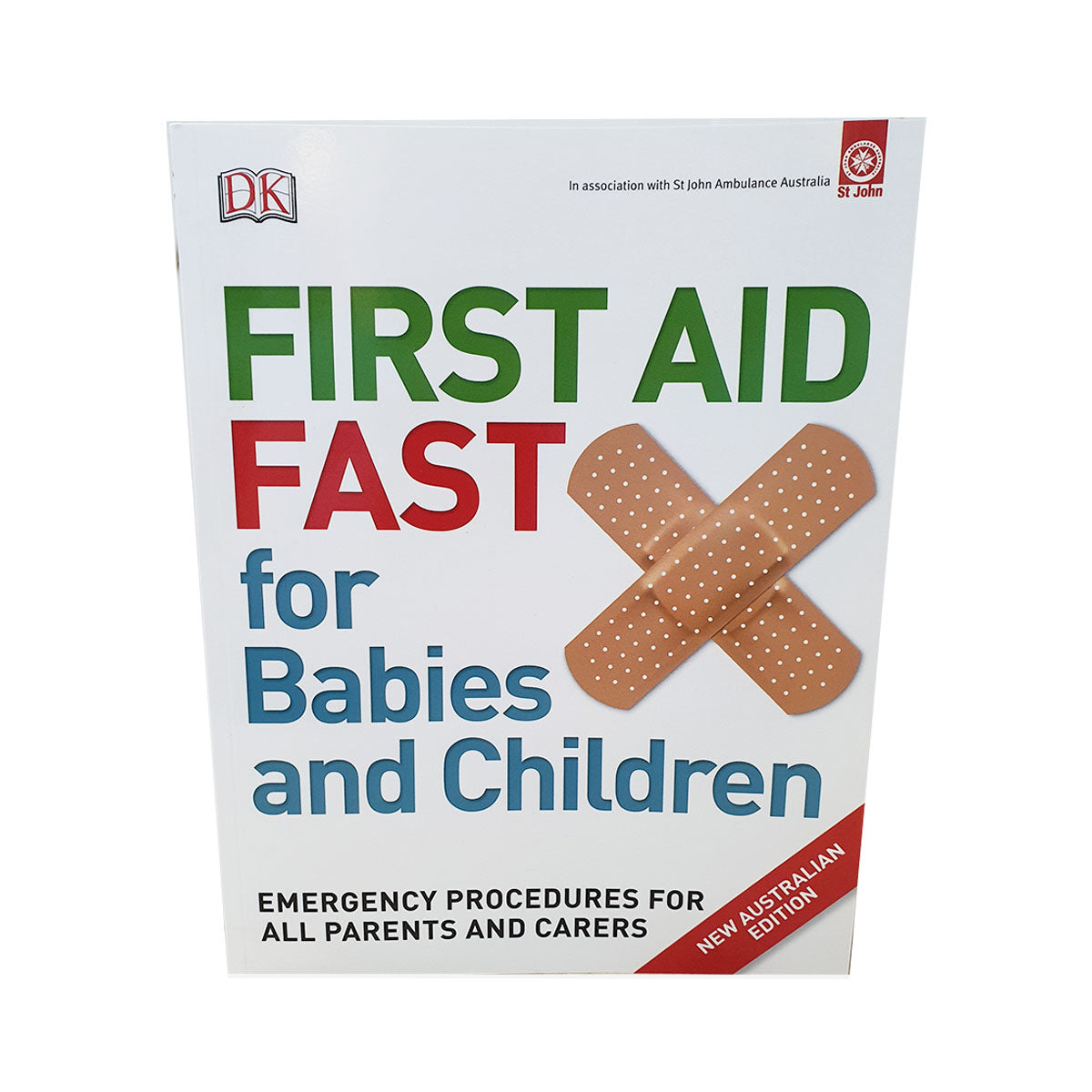 First Aid Fast for Babies and Children – St John Ambulance National ...
